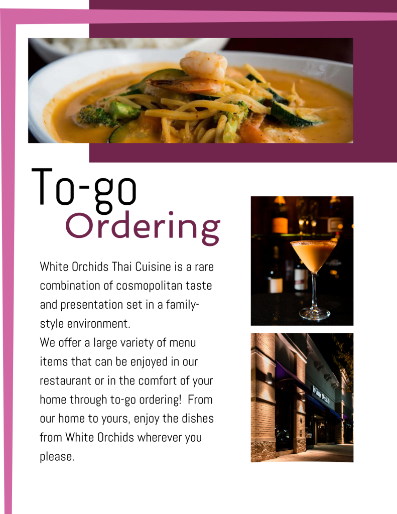 To Go Ordering - White Orchids Thai Cuisine